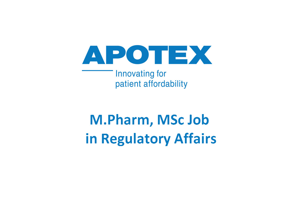 Opportunity for M.Pharm, MSc in Regulatory Affairs at Apotex Inc ...