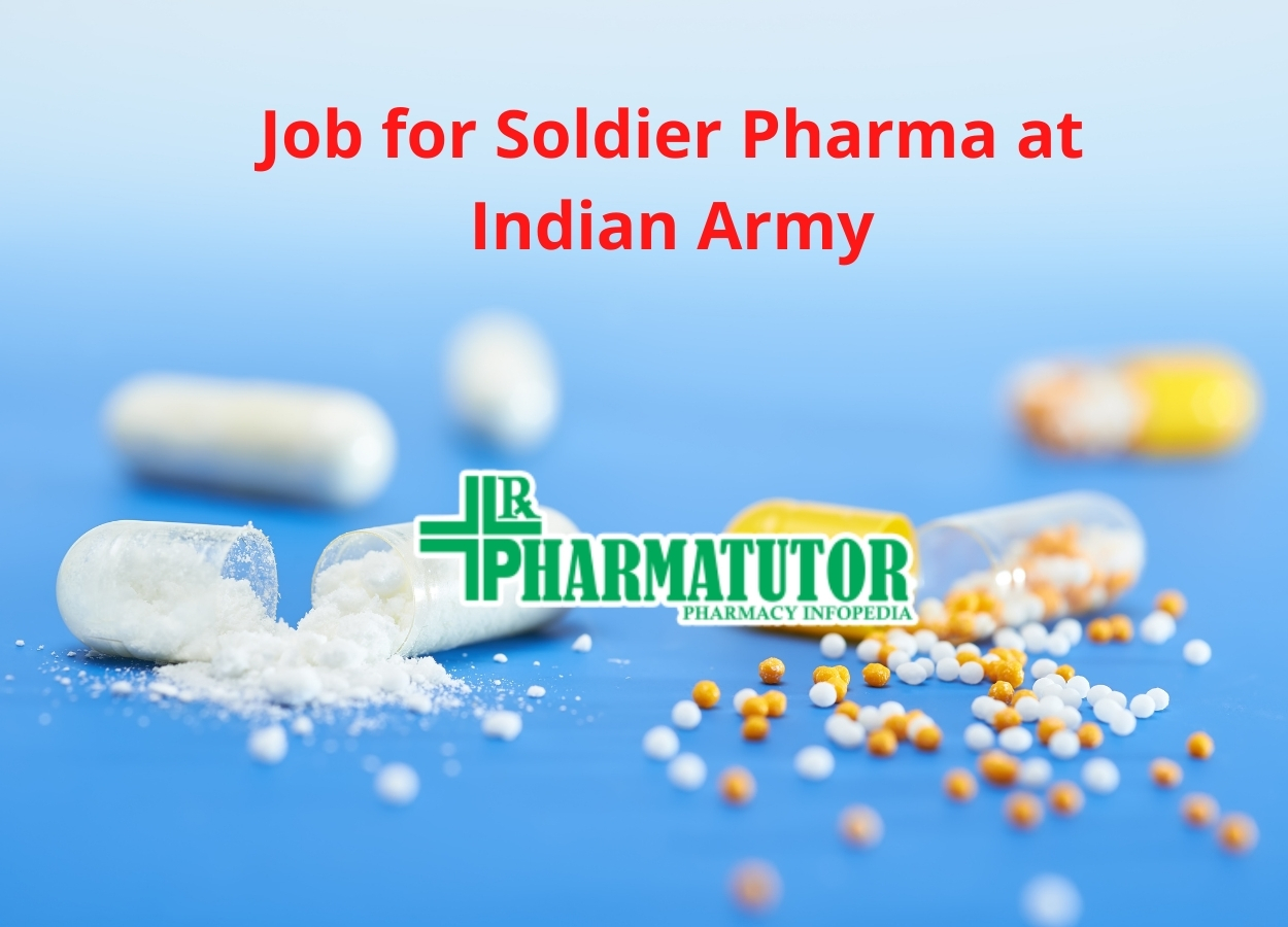 Job for Soldier Pharma at Indian Army | PharmaTutor